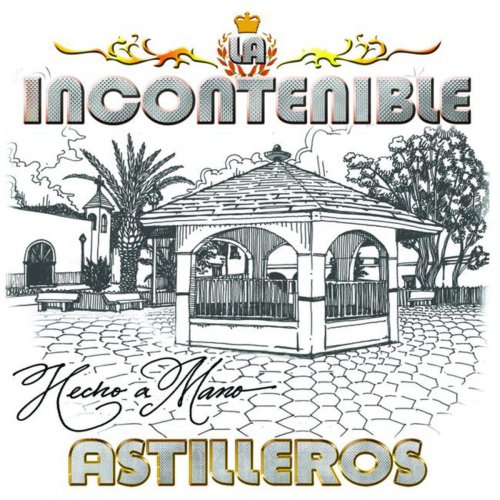 La Incontenible Banda Astilleros - Cinco Letras lyrics | Musixmatch