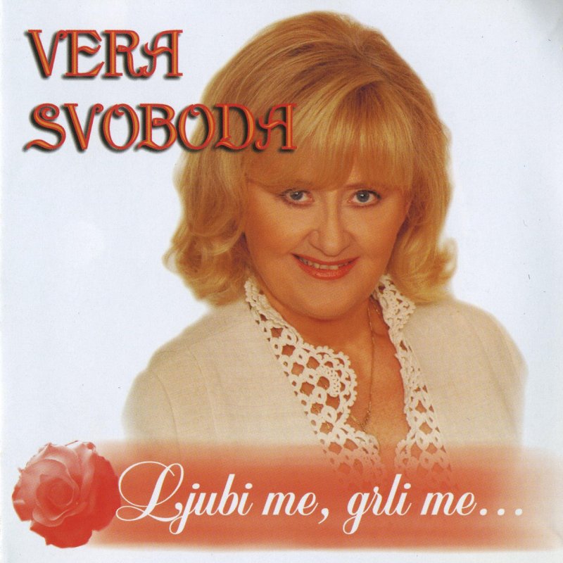 Letra de Nema Meni Radosti Bez Tebe de VERA SVOBODA | Musixmatch