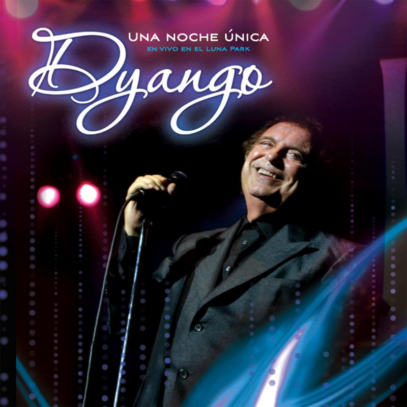 Dyango - Cómo Han Pasado los Años (En Vivo) Lyrics | Musixmatch