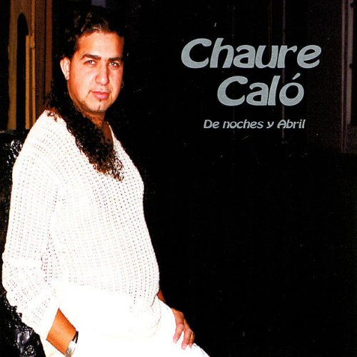 Chaure Caló - Que Guapa Que Va lyrics | Musixmatch