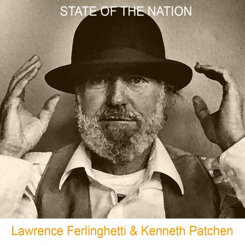 Kenneth Patchen - State of the Nation 歌詞 | Musixmatch