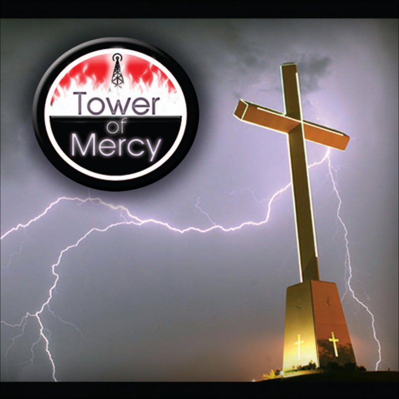 Letra de Tower of Mercy de Tower of Mercy | Musixmatch