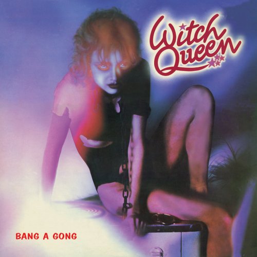 Letra de Witch Queen - Bang a Gong (Get It On) | Musixmatch
