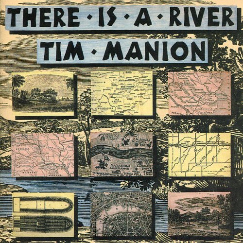 Tim Manion - There Is a River lyrics | Musixmatch