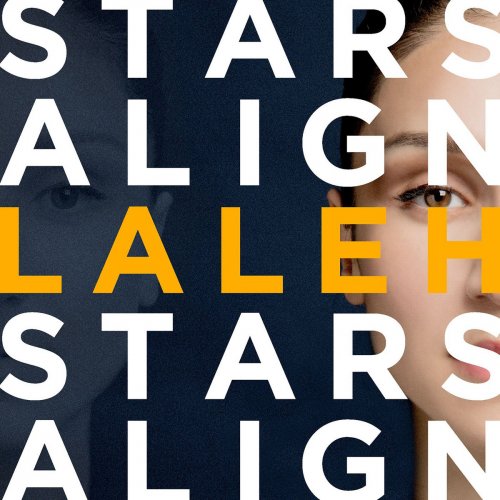 Laleh - Stars Align - extended Style of Eye Remix lyrics | Musixmatch