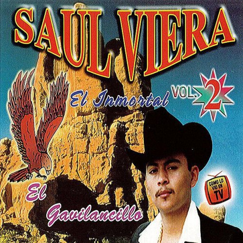 Saul Viera El Gavilancillo - El Profugo De Tijuana lyrics | Musixmatch