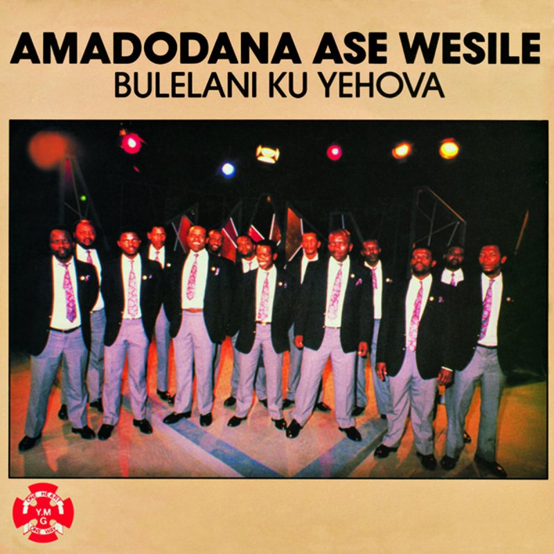 Amadodana Ase Wesile - Phezu Komhlaba Lyrics | Musixmatch