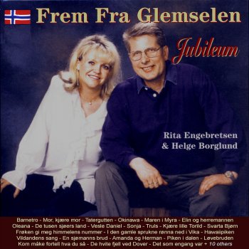 Frem fra Glemselen Jubileum by Rita Engebretsen feat. Helge Borglund album lyrics | Musixmatch