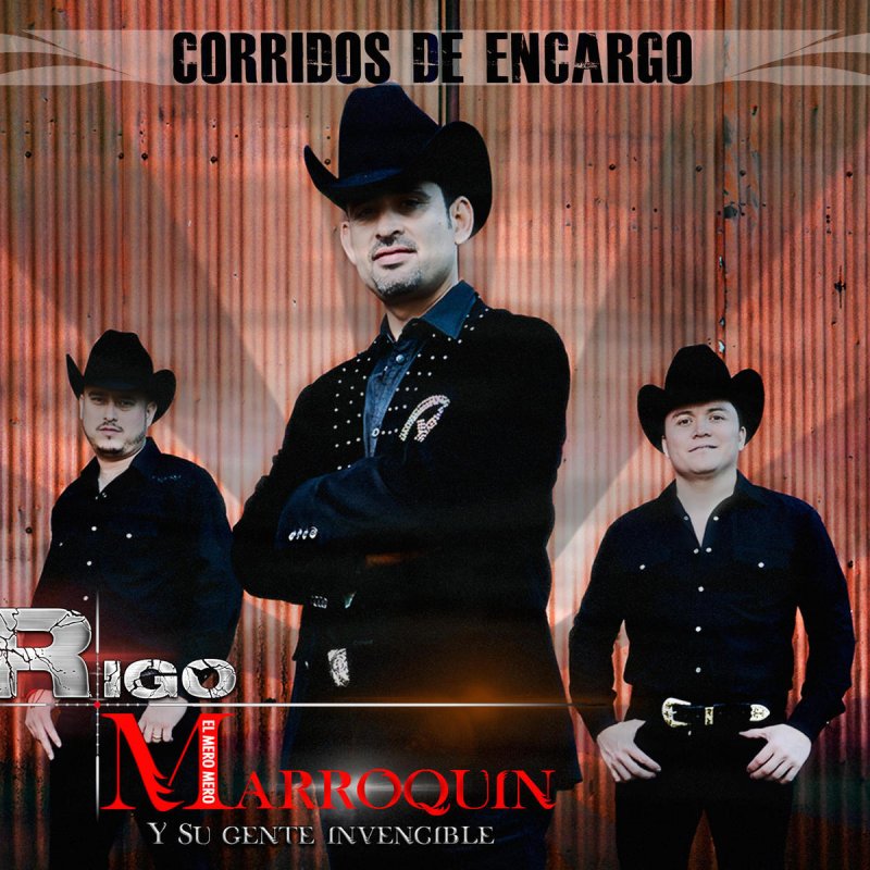 Rigo Marroquin Y Su Gente Invencible - El Pastor Aleman Lyrics | Musixmatch
