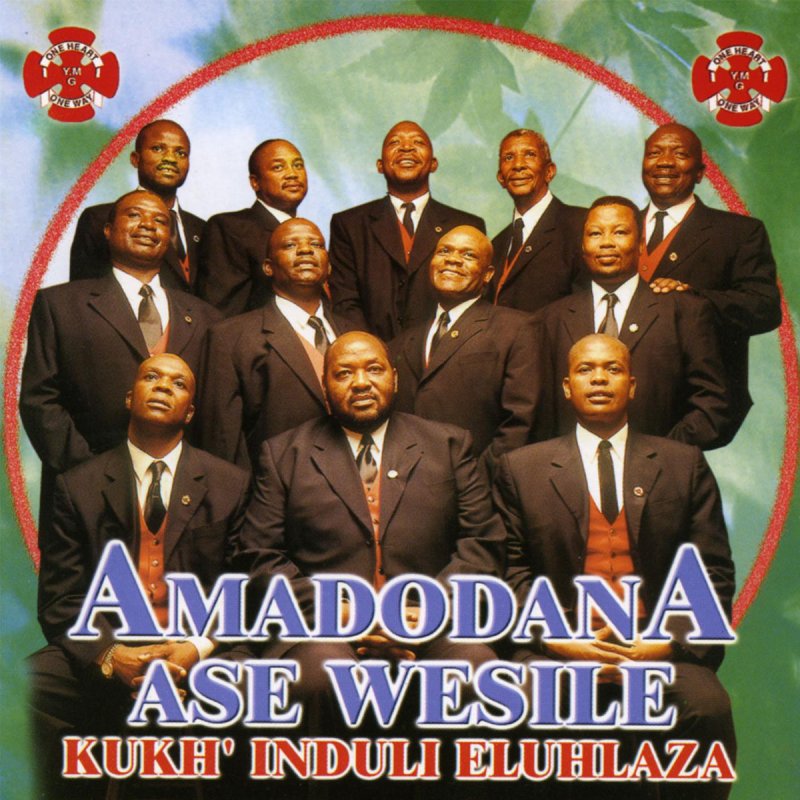 Amadodana Ase Wesile - Kukh'Induli Eluhlaza Lyrics | Musixmatch