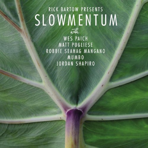 rick bartow feat. Robbie Seahag Mangano, Matt Pugliese & Jordan Shapiro ...