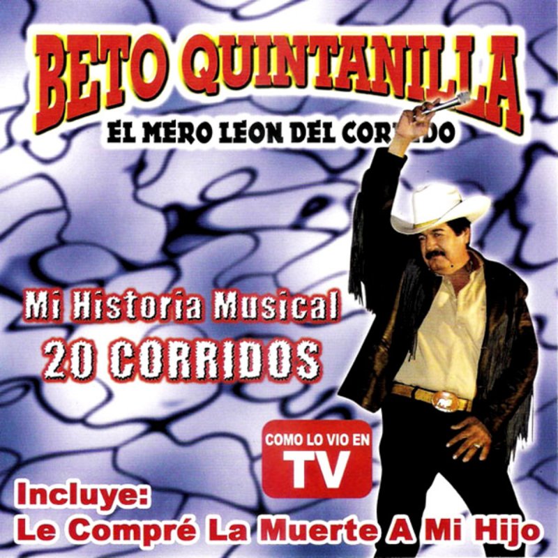 Letra de El Plebe Y El Cholo de Beto Quintanilla El Mero Leon Del ...