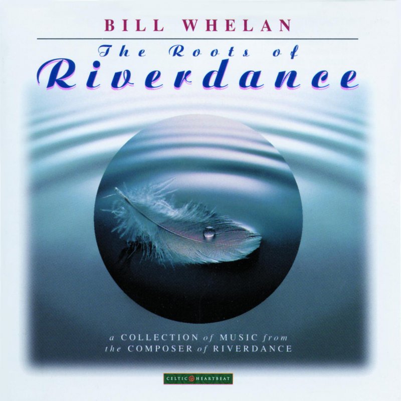 Bill Whelan - Riverdance Lyrics | Musixmatch