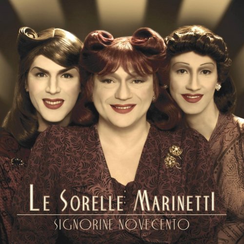 Le Sorelle Marinetti - Dove e quando lyrics | Musixmatch