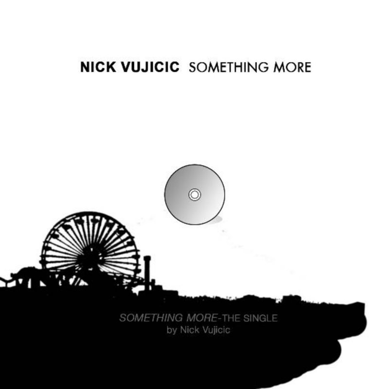 Nick Vujicic - Something More Lyrics | Musixmatch