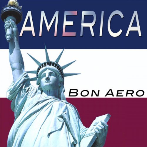 Bon Aero - America lyrics | Musixmatch