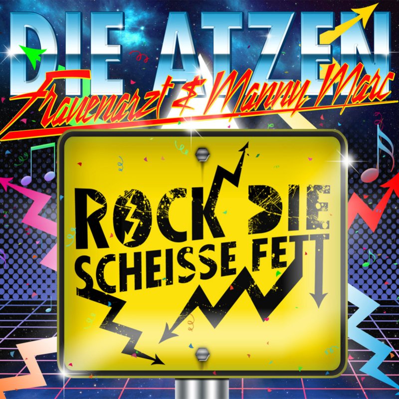 Letra de Rock Die Scheisse Fett (DummeJungs Edit) de Die Atzen ...