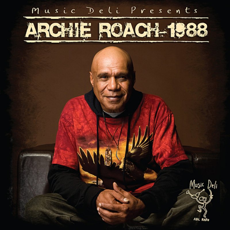 Archie Roach - Keep Your Handouts Give Us Back Our Land Lyrics | Musixmatch
