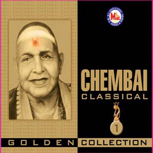 Letra de Chembai - Sarasija - Raga - Kamboji Raga/Thala - Varnam ...