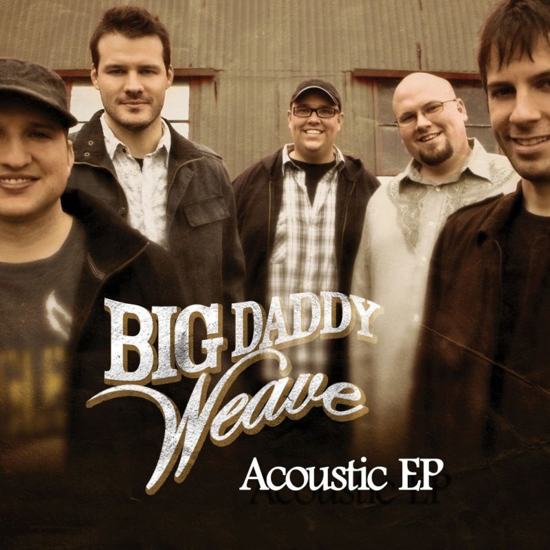 Big Daddy Weave - Every Time I Breathe - Acoustic Lyrics | Musixmatch