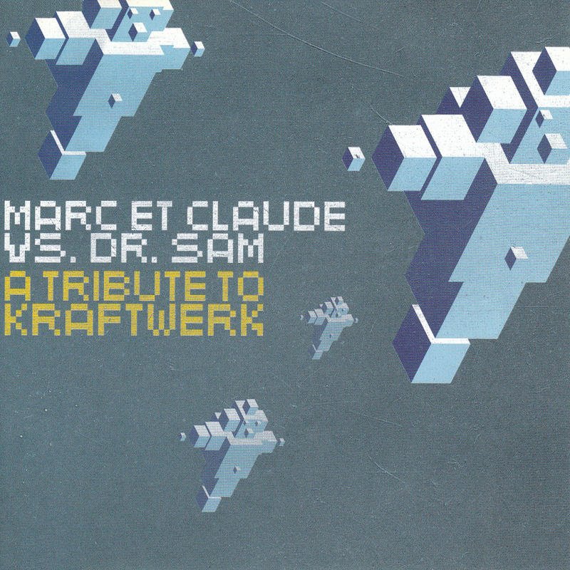 Marc et Claude & Dr. Sam - A Tribute To Kraftwerk (Superstring's Cafe ...