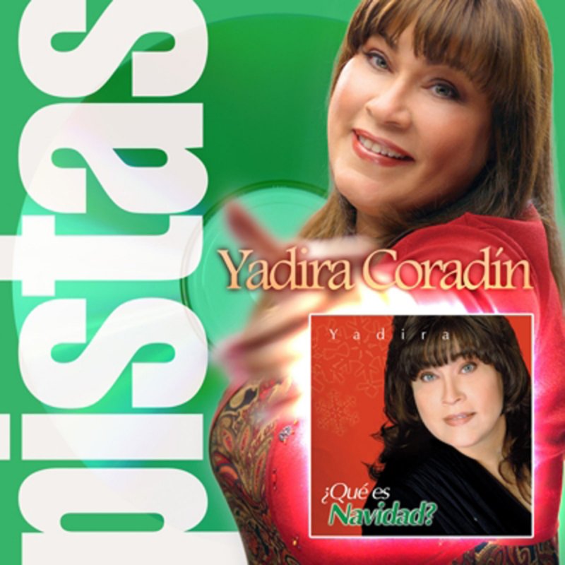 Letra de ¿Qué es Navidad? de Yadira Coradin | Musixmatch