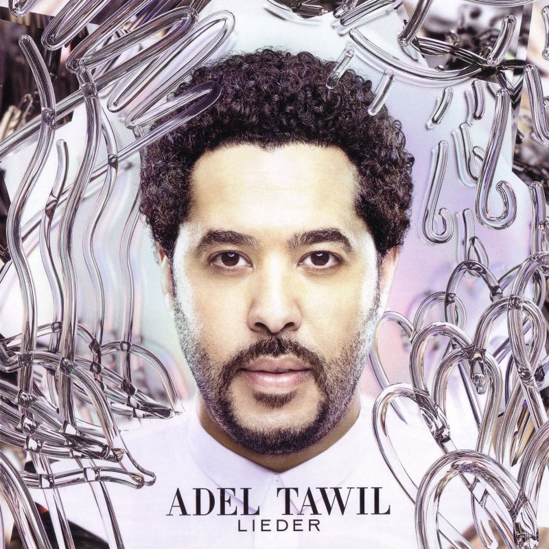 Adel Tawil - Lieder Lyrics | Musixmatch