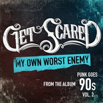 Get Scared lyrics | Musixmatch