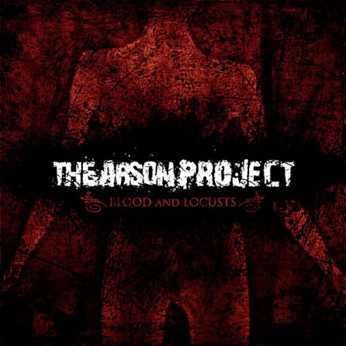 The Arson Project - Locust Swarm lyrics | Musixmatch