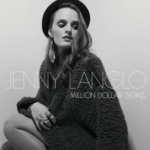 Jenny Langlo - Million Dollar Signs lyrics | Musixmatch
