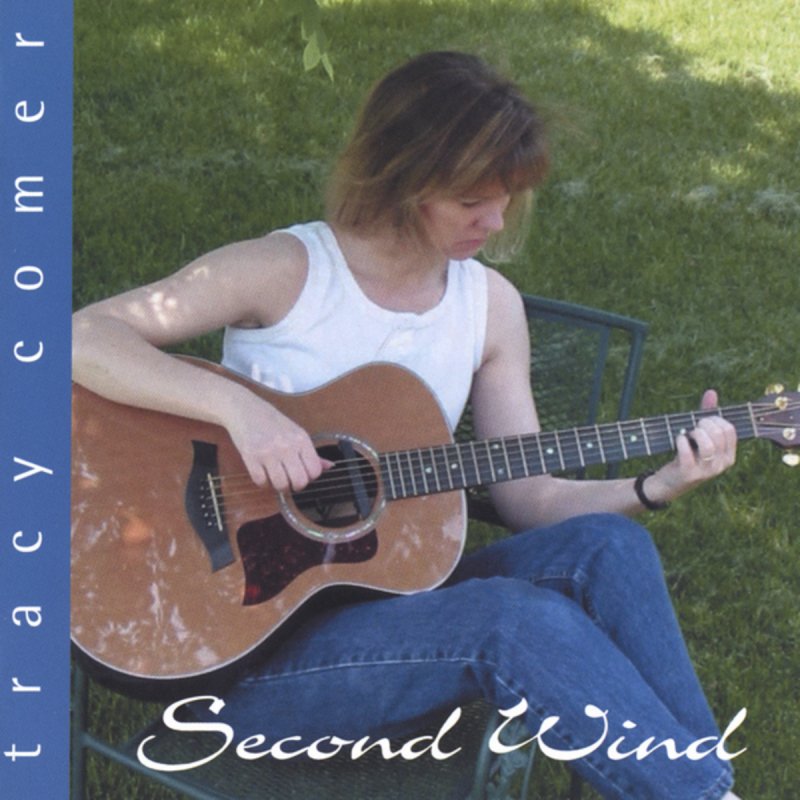 Letra de Second Wind de Tracy Jane Comer | Musixmatch