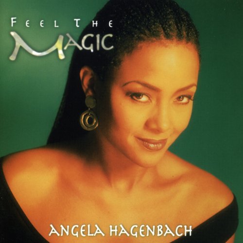 Letra de Angela Hagenbach - Feel the Magic | Musixmatch