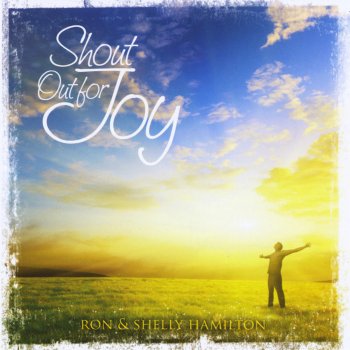 Ron & Shelly Hamilton - In Christ I Stand Lyrics | Musixmatch