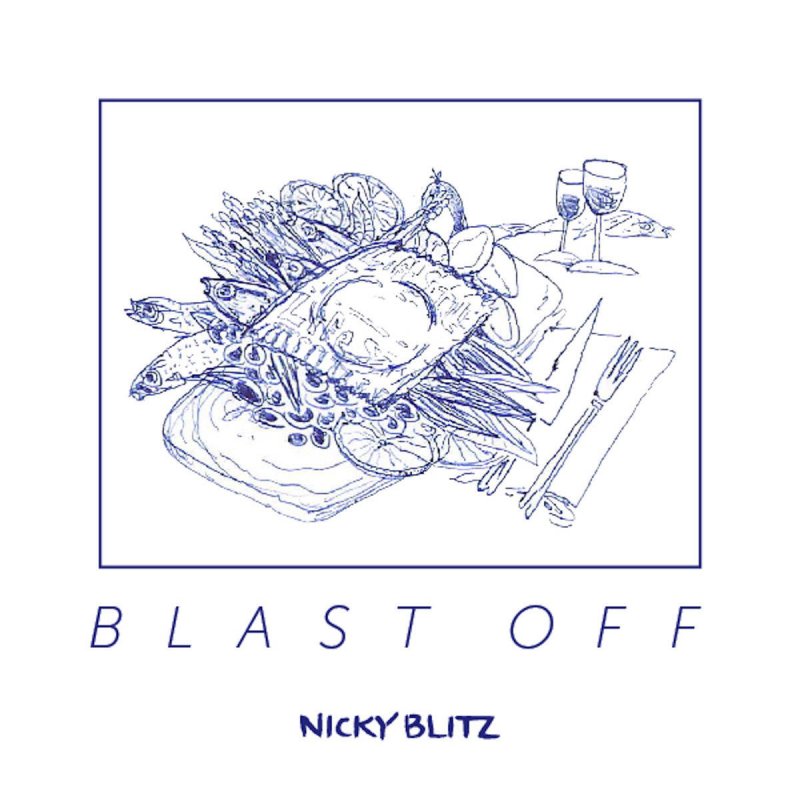 Letra de Blast Off de Nicky Blitz | Musixmatch