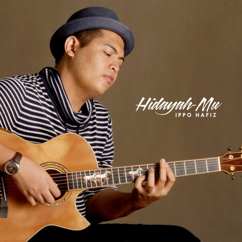 Ippo Hafiz - Hidayah-Mu Lyrics | Musixmatch