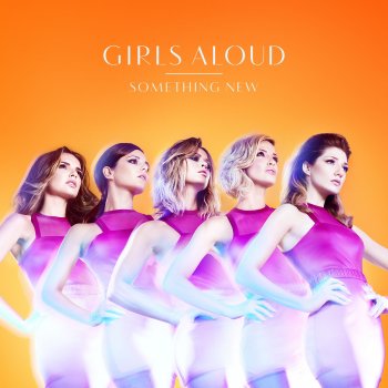 Out of Control by Girls Aloud album lyrics | Musixmatch