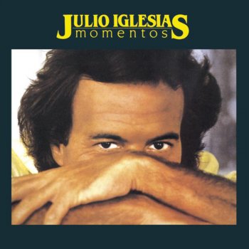 Letra de Julio Iglesias - Quijote | Musixmatch