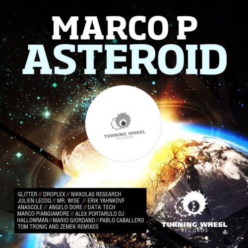 Marco P - Asteroid (Glitter Remix) lyrics | Musixmatch
