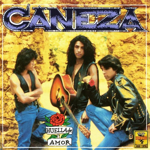 Caneza Band - paroles de Tu Eres Mi Vida | Musixmatch
