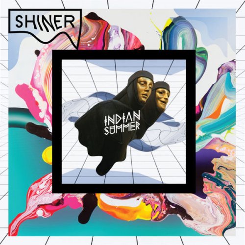 Indian Summer - traduction des paroles de Shiner (feat. Ginger and the ...