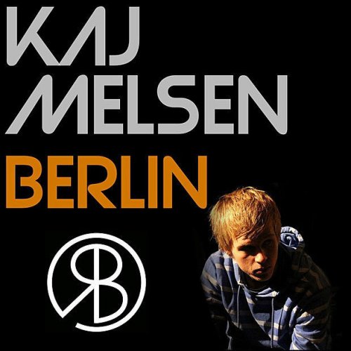Kaj Melsen - Letras de Berlin | Musixmatch