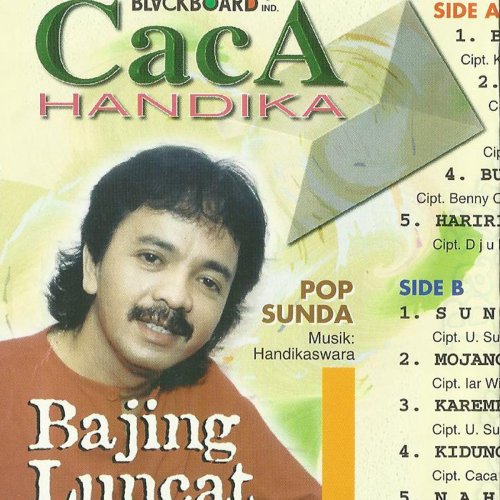 Caca Handika - Mojang Priangan lyrics | Musixmatch