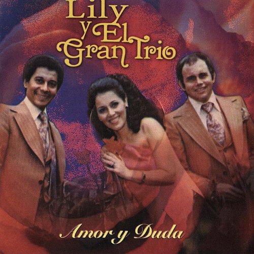 Lily y El Gran Trio - Letras de Aniversario de Bodas | Musixmatch