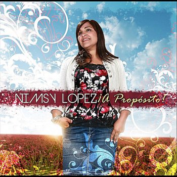 Letras de Nimsy Lopez | Musixmatch