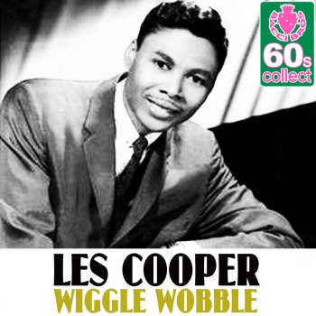 Wiggle Wobble Golden Classics by Les Cooper album lyrics | Musixmatch