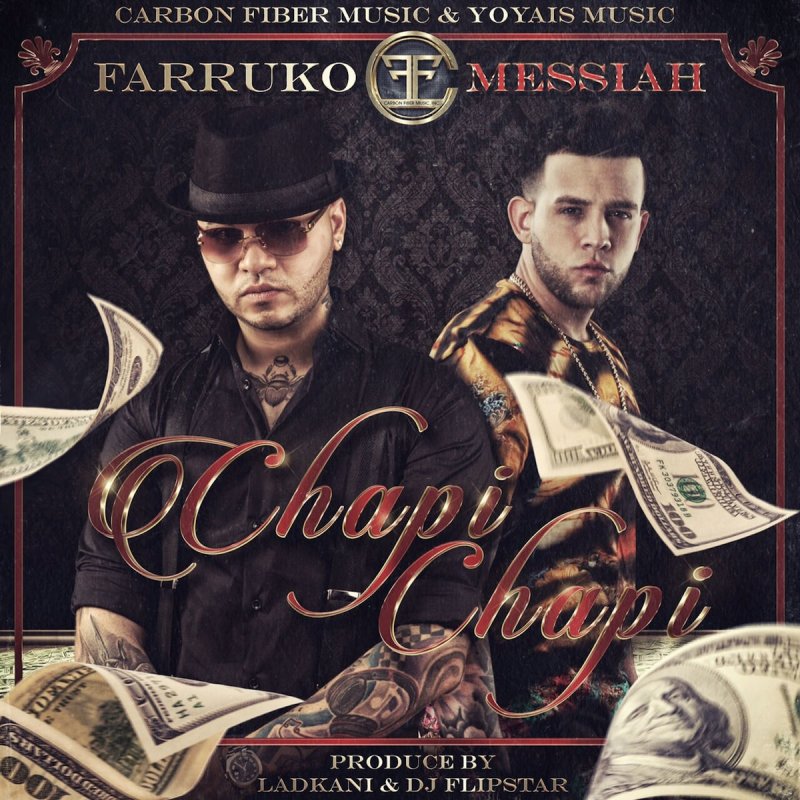 Farruko - Chapi Chapi (feat. Messiah) Lyrics | Musixmatch
