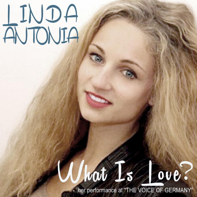 Linda Antonia - What Is Love? Lyrics | Musixmatch