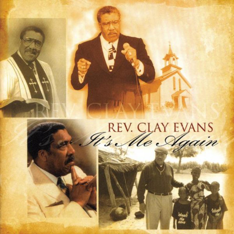 Rev. Clay Evans - You Don't Know How Blessed You Are Lyrics | Musixmatch