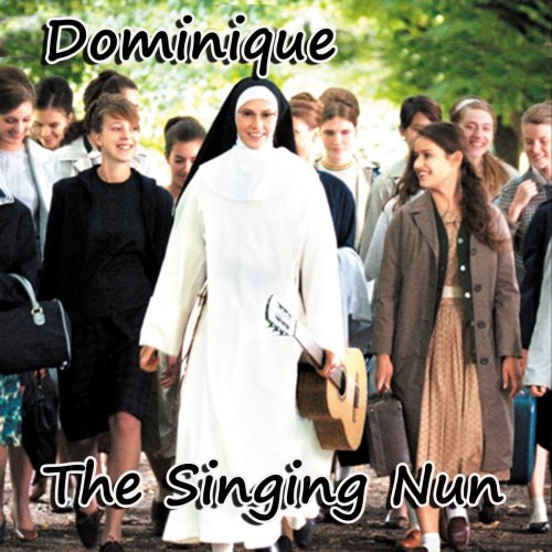 The Singing Nun - Dominique lyrics translation in Japanese | Musixmatch