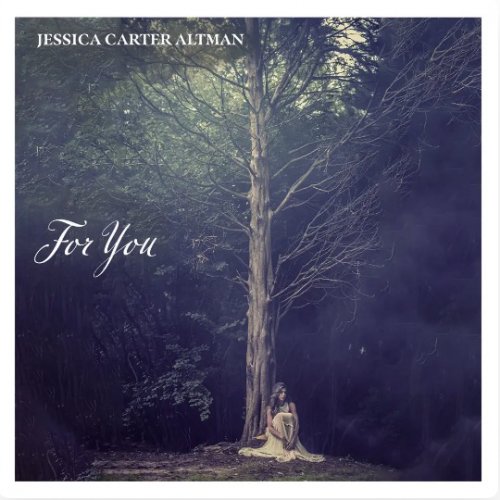 Jessica Carter Altman - For You Lyrics | Musixmatch
